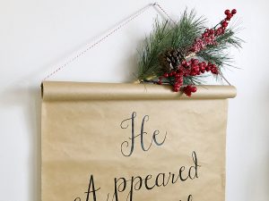 DIY Christmas Scroll - Lemons, Lavender, & Laundry